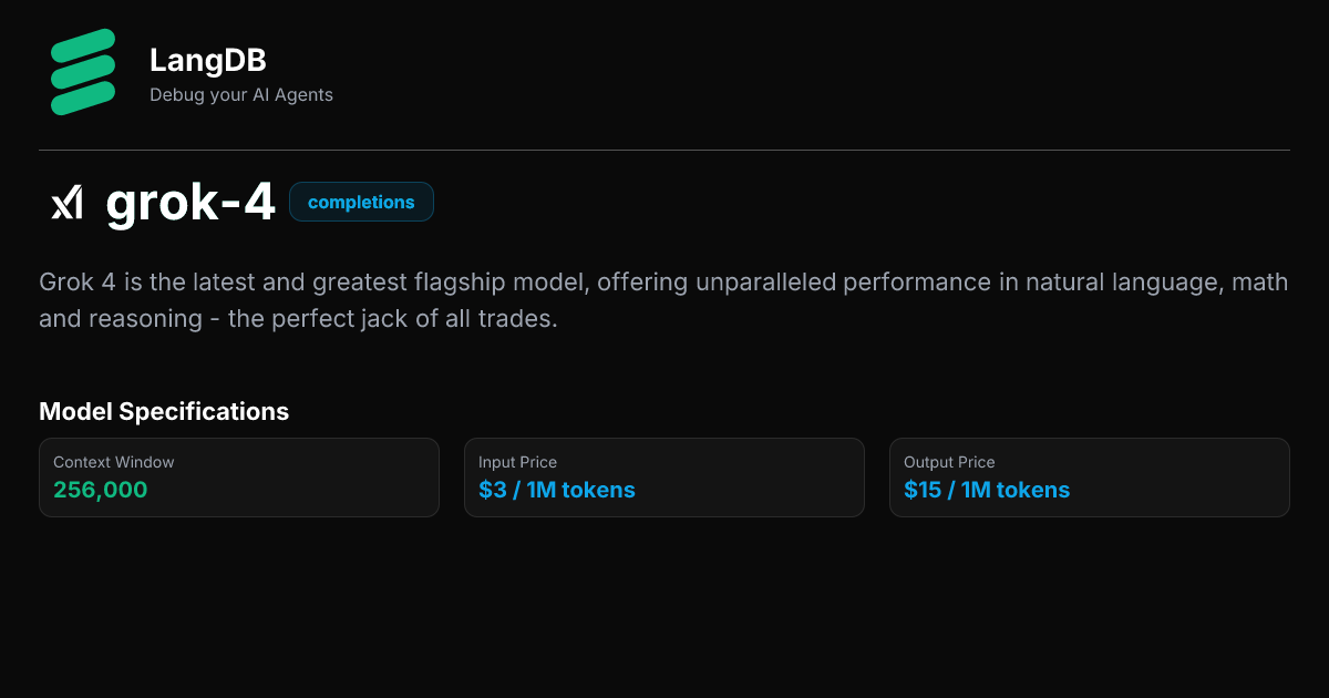 grok-4 by xai | AI Model Pricing, Performance & API Access | LangDB