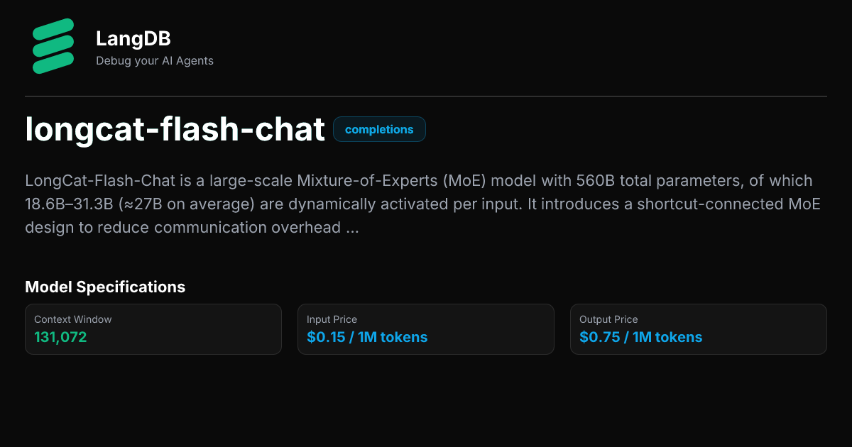 longcat-flash-chat by openrouter | AI Model Pricing, Performance & API Access | LangDB