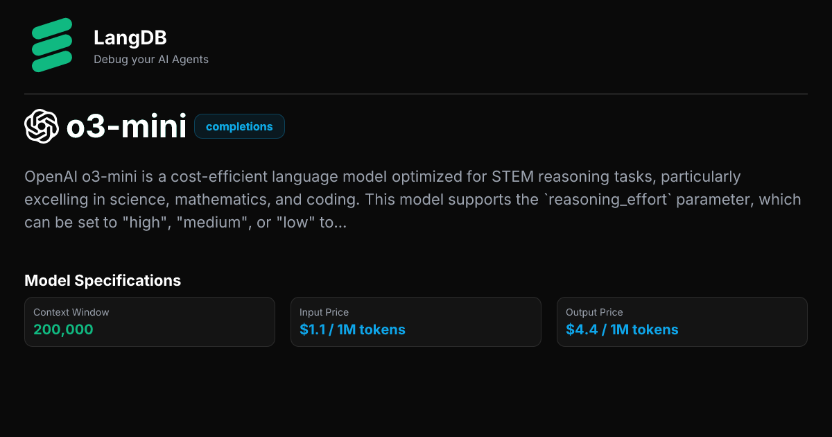 o3-mini by openai | AI Model Pricing, Performance & API Access | LangDB